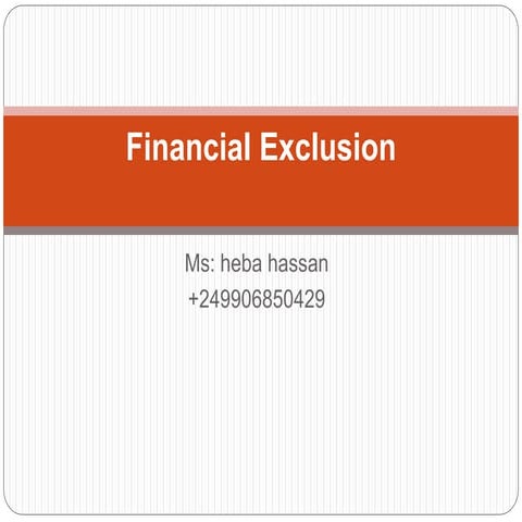 Financial Exclusion and financial inclusion | PPTX