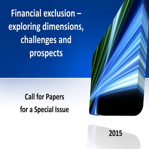 Financial exclusion – exploring dimensions, challenges and prospects | PPT