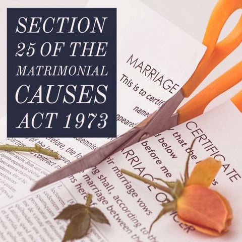 Section 25 of the Matrimonial Causes Act 1973: Financial factors | PPTX