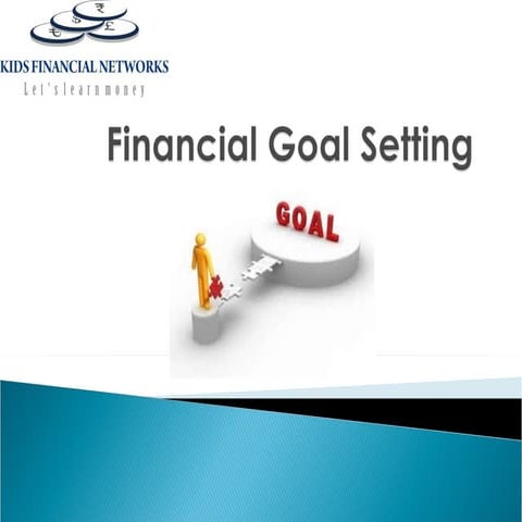 Financial goal setting | PPT
