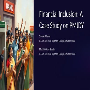 Financial Inclusion A Case Study on PMJDY.pptx