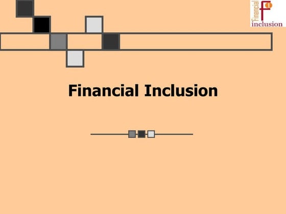 Inclusion Plus Financial Inclusion 101 | PPT