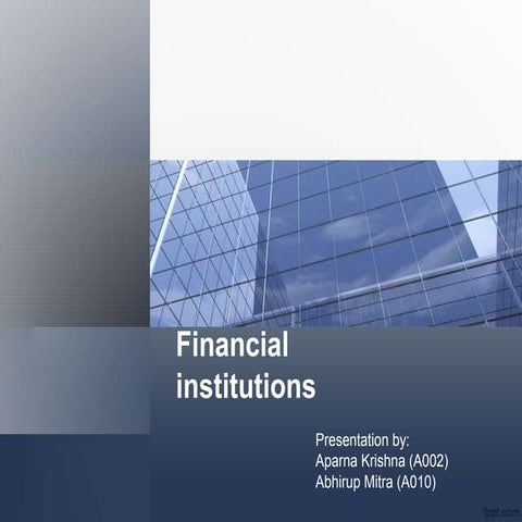 Financial institutions | PPT
