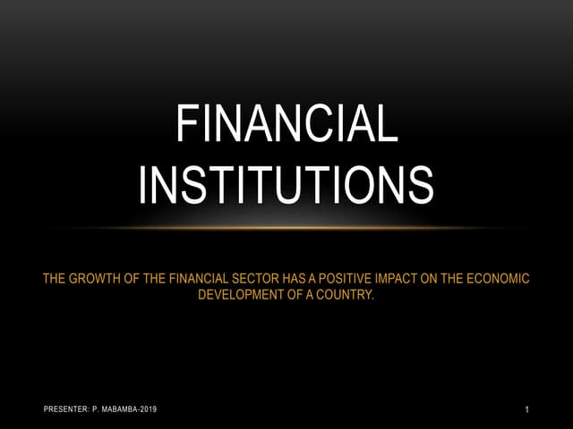 The Role of Financial Institutions in Socio-Economic Development.pptx