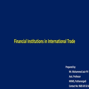 Financial institutions in international trade world bank | PPTX