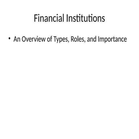 Financial_Institutions_Presentation.pptx