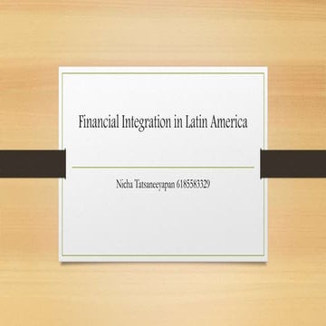 Financial integration in Latin America | PPTX