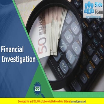 Financial Investigation PowerPoint Presentation Slides | PDF