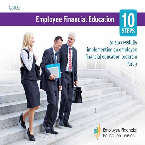Guide: Employee Financial Well-Being - 10 Steps to Successfully ...