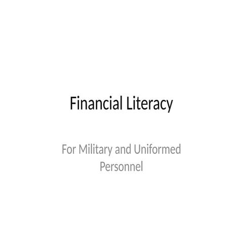 Financial_Literacy_Military_with_Speaker_Notes.pptx