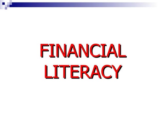 Financial Literacy | PPT | Financial Planning | Personal Finance