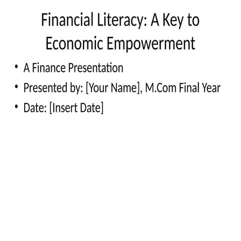 Financial_Literacy_Presentation.pptx download | PPTX