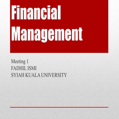 Financial management - Meeting 1 | PPTX