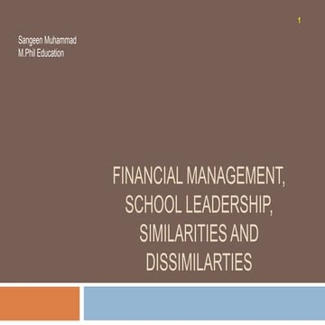 Financial management, school leadership, similarties and dis ...