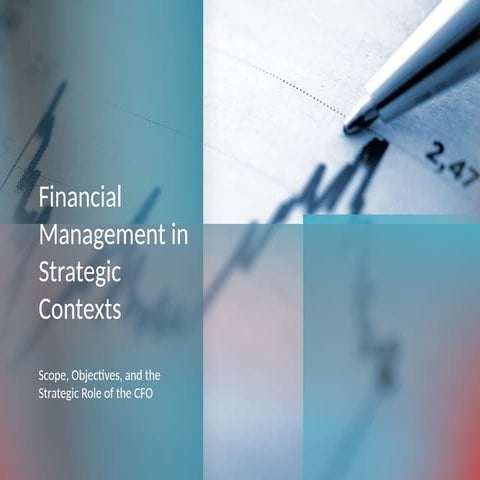 Financial_Management_Strategic_Context.pptx