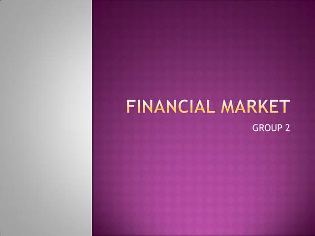 PPT on Financial Markets Class XII (BUSSINESS STUDIES) | PPTX