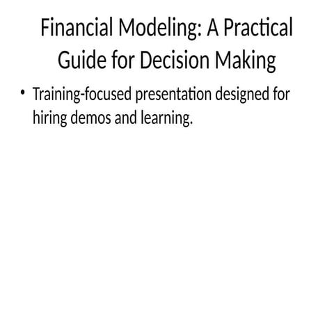 Financial_Modeling_Practical_Guidelines.pptx