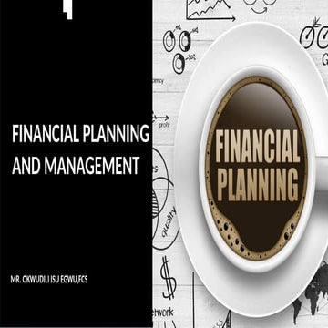 Financial Planning And Management 101 Pptx