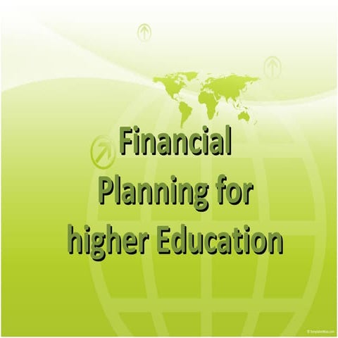 Financial planning for higher education | PPT