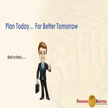 Financial Planning - Plan Today For Better Tomorrow | PPT