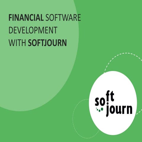 Financial Software Development With Softjourn | PPT