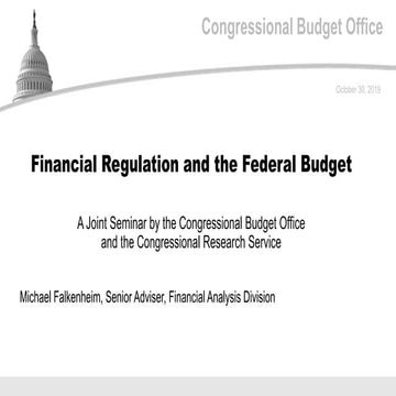 Financial Regulation and the Federal Budget | PPT