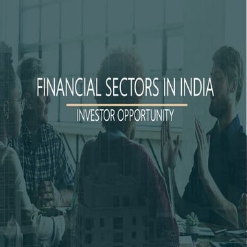 FINANCIAL SECTORS IN INDIA.pptx | Mutual Funds | Personal Investing
