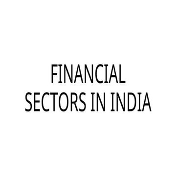 DIFFERENT FINANCIAL SECTORS IN OUR COUNTRY INDIA | PPTX