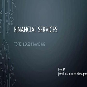 Financial services ( Lease Financing) | PPTX