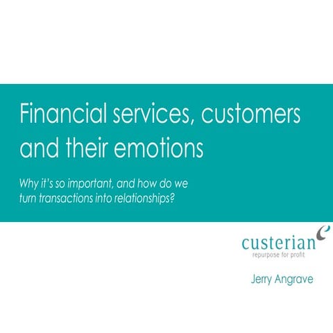 How Emotions Drive Customer Experience Webinar | PDF