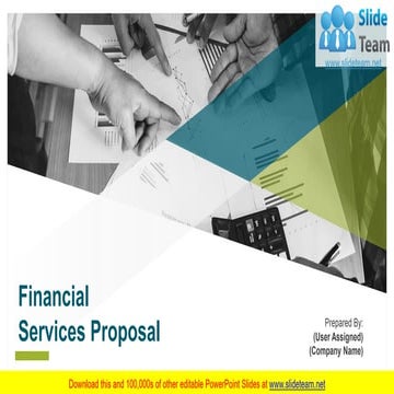 Financial Services Proposal PowerPoint Presentation Slides | PPT