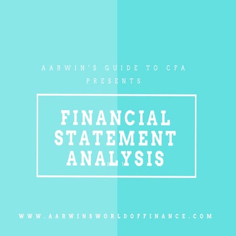 Financial statement analysis - CFA Level 1 - Financial Reporting & Analysis | PDF