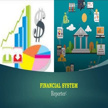 FINANCIAL SYSTEM REPORTS in College.pptx