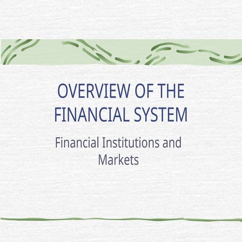 Financial Institution and Market overview | PPT