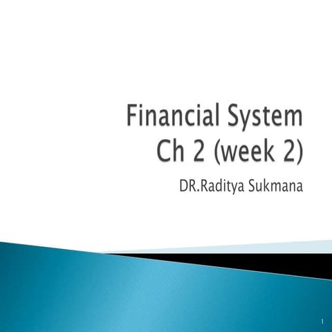 Financial system slide week2 | PPT