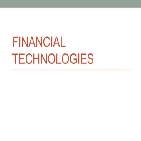 Financial technologies | PPTX