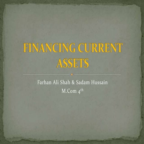Financing current asset | PPTX