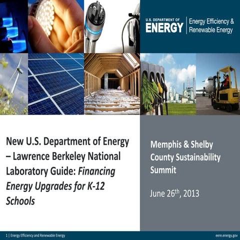 Financing energy upgrades for k 12 schools - u.s. dept. of energy | PDF ...