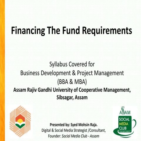 Financing the Fund Requirements (India) | PPT