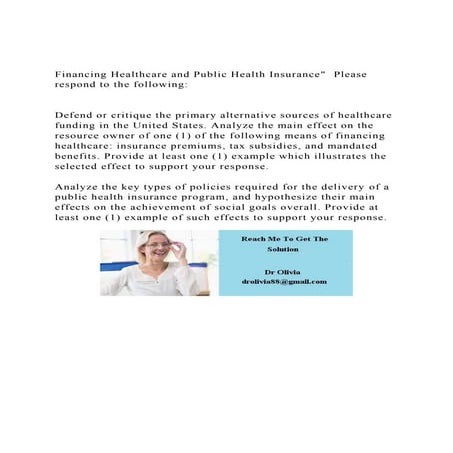 Financing Healthcare and Public Health Insurance Please respon.docx