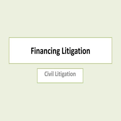 Financing litigation | PPT