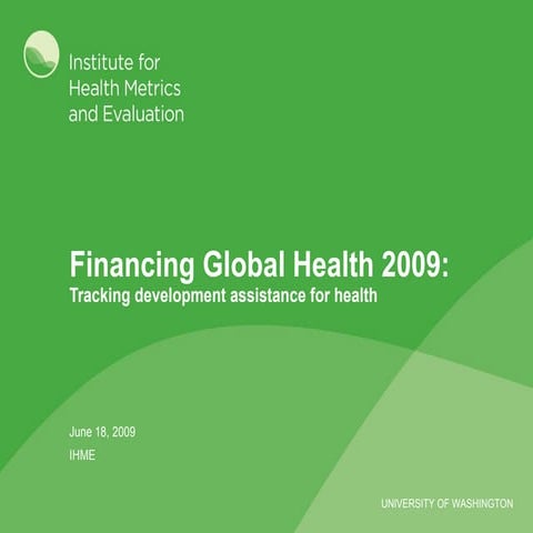Financing of Global Health - IHME 0609 | PPT