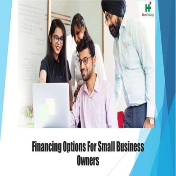 Financing Options For Small Business Owners | PPTX