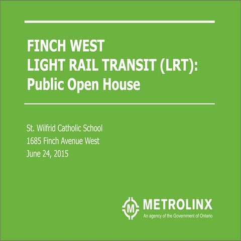 Public Open House - Finch West LRT | PPT