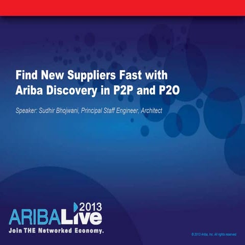 Find New Suppliers Fast with Ariba Discovery in P2P and P2O | PPT
