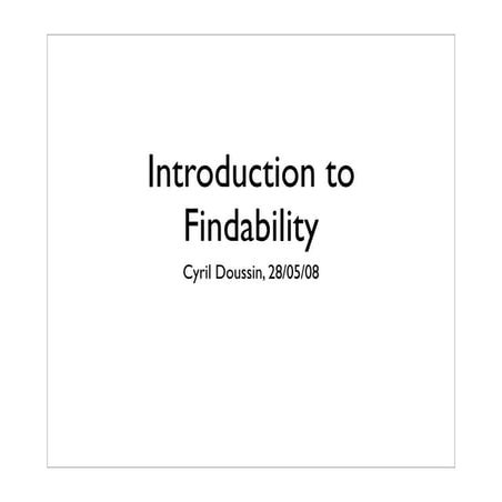 Introduction to Findability | PPT