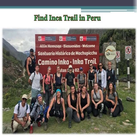 Explore Inca Trail in Peru | PPTX