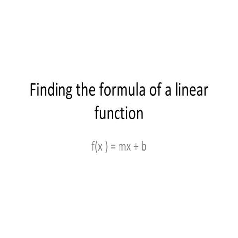 Finding a linear function | PPT | Chemistry | Science