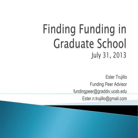 Finding funding in Graduate School - Overview | PPT