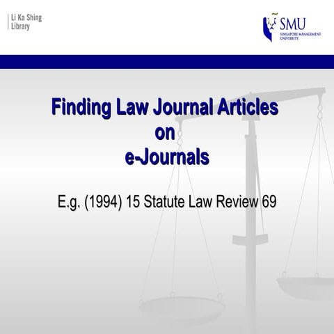 Locating Law Journal Articles on e-journals | PPT